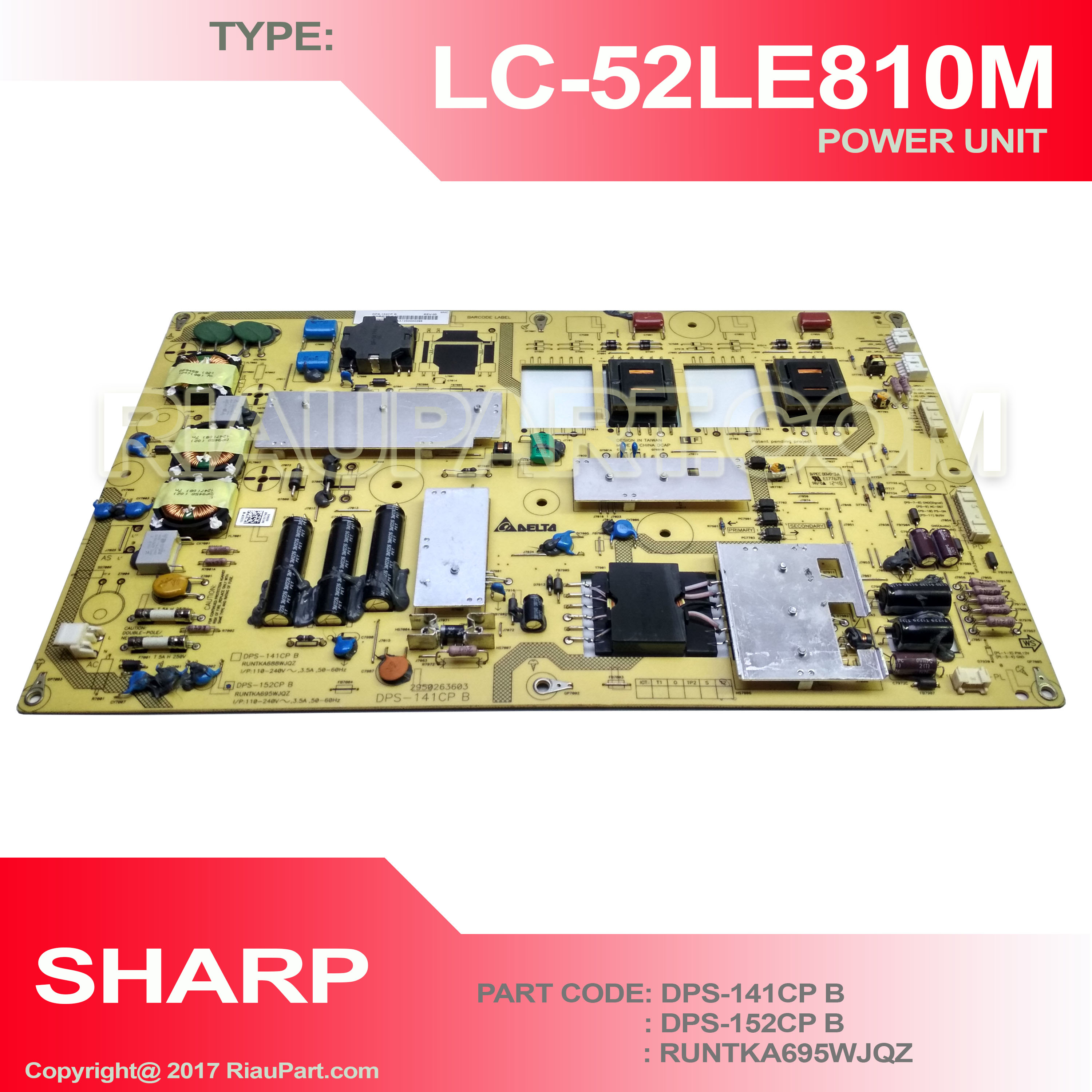 PSU REGULATOR TV SHARP LC-52LE810M 52LE810 DPS-141CP B DPS-152CP B ...